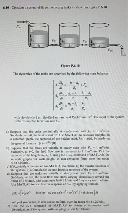 Solved 6.10 Consider a system of three interacting tanks as | Chegg.com