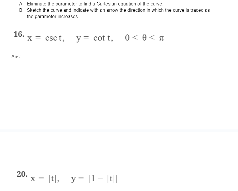 Solved A. Eliminate the parameter to find a Cartesian | Chegg.com