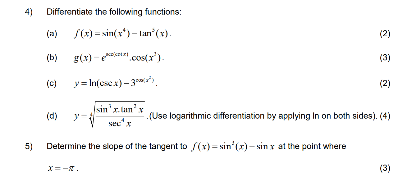 Solved 4) Differentiate the following functions: (a) | Chegg.com