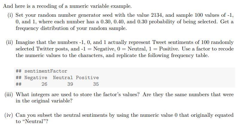 And here is a recoding of a numeric variable example. | Chegg.com