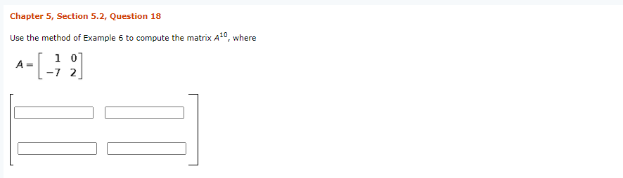 Solved Use the method of Example 6 to compute the matrix | Chegg.com