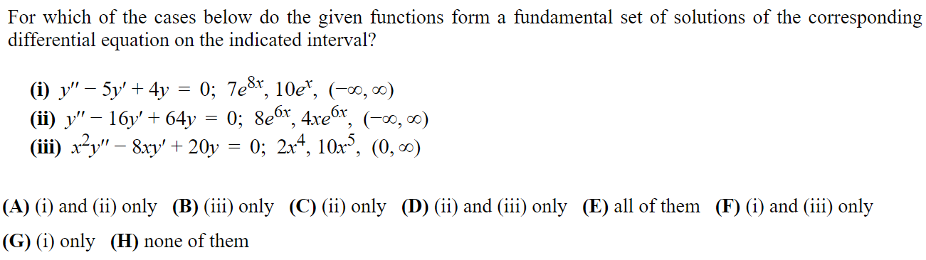 Solved For which of the cases below do the given functions | Chegg.com