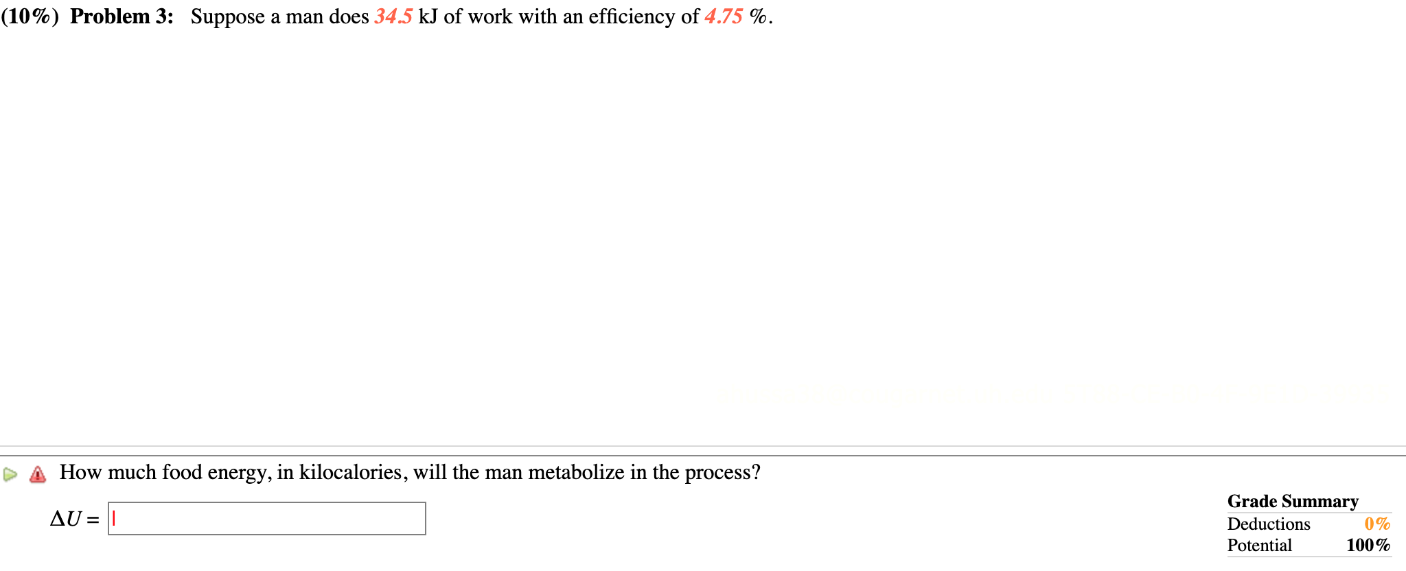 Solved (10\%) Problem 3: Suppose a man does 34.5 kJ of work | Chegg.com