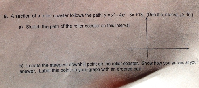 Solved 5. A section of a roller coaster follows the path: y | Chegg.com