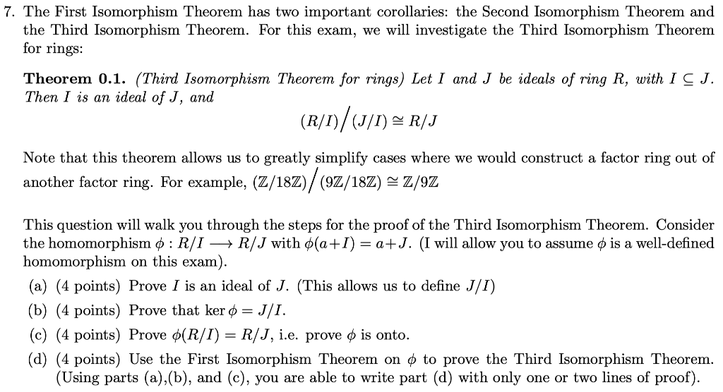 Solved 7. The First Isomorphism Theorem has two important | Chegg.com