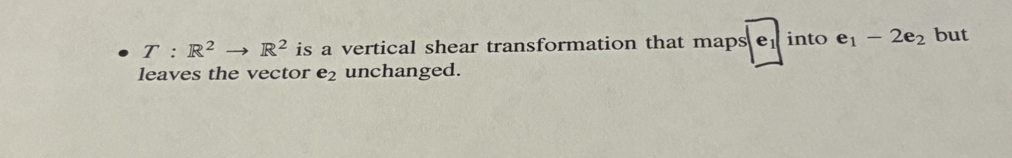 Solved T:R2→R2 ﻿is a vertical shear transformation that maps | Chegg.com