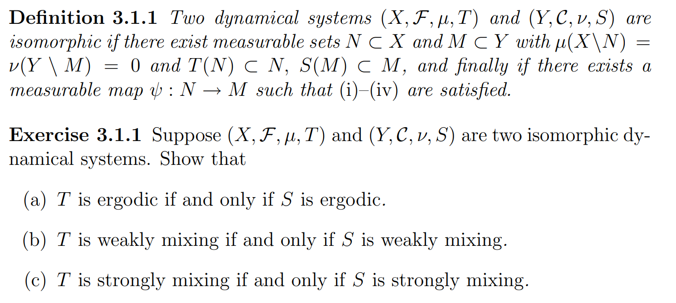Solved Definition 3.1.1 Two dynamical systems (X,F,μ,T) and | Chegg.com