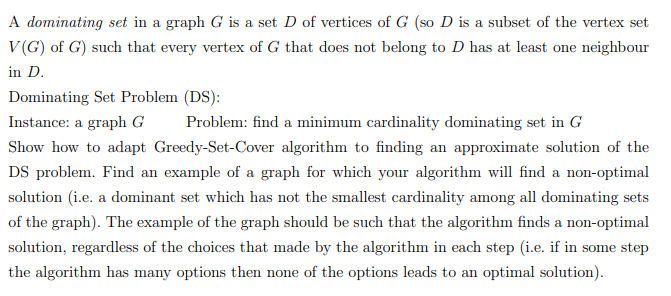 Solved A dominating set in a graph G is a set of vertices of | Chegg.com