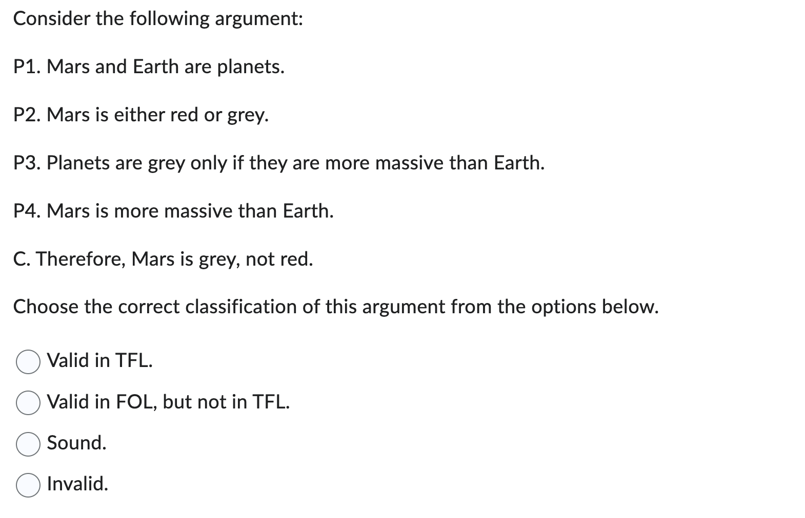 Solved Consider the following argument:P1. ﻿Mars and Earth | Chegg.com