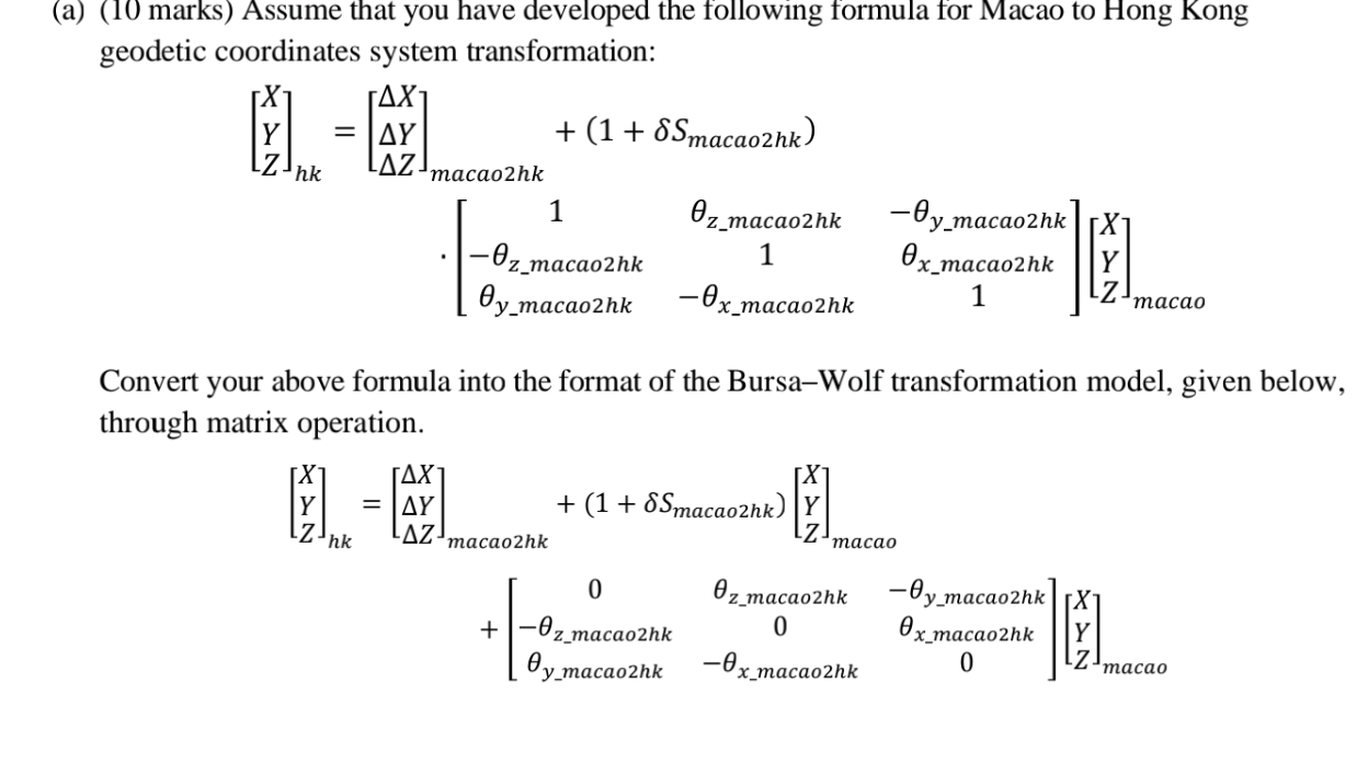 Solved Question 1. 3D Coordinate conformal transformation is | Chegg.com