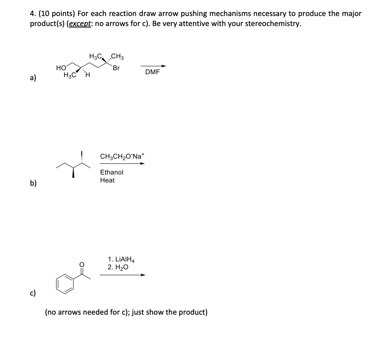 Solved (10 ﻿points) ﻿For each reaction draw arrow pushing | Chegg.com