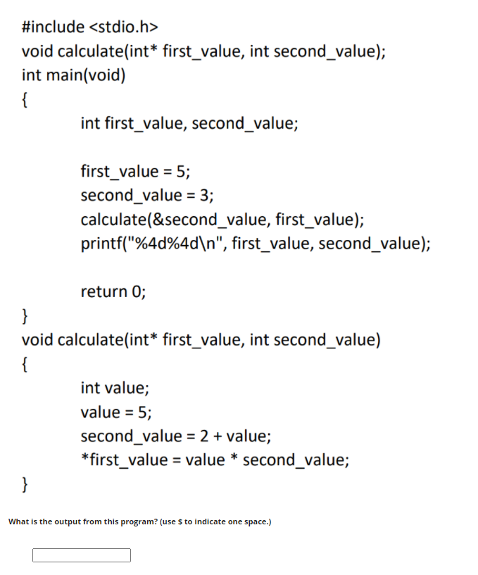 Solved #include void calculate(int* first_value, int | Chegg.com