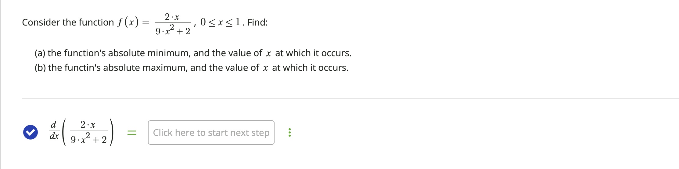Solved Consider the function f(x)=(2*x)/(9*x^(2)+2),0