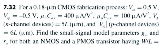 Solved 7.32 For a 0.18−μm CMOS fabrication process: Vm=0.5 | Chegg.com
