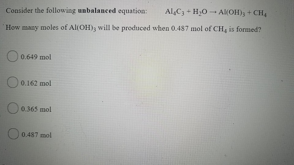Solved Consider the following unbalanced equation: Al4C3 + | Chegg.com