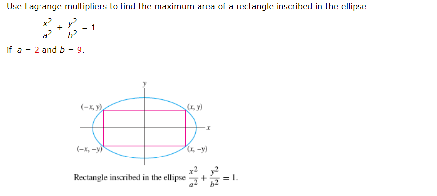 Solved Use Lagrange multipliers to find the maximum area of | Chegg.com
