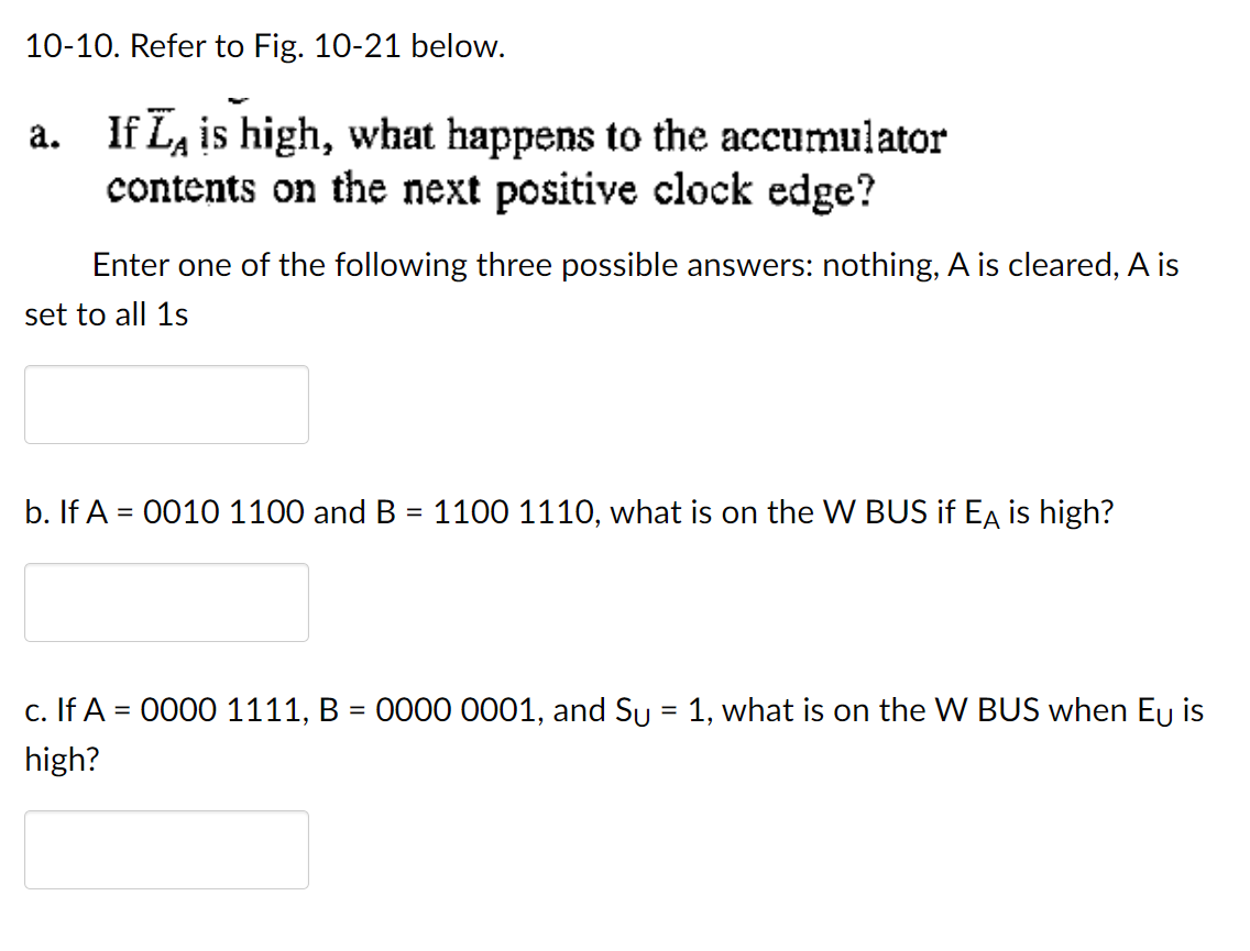 Solved 10-10. Refer to Fig. 10-21 below. a. If LˉA is high, | Chegg.com