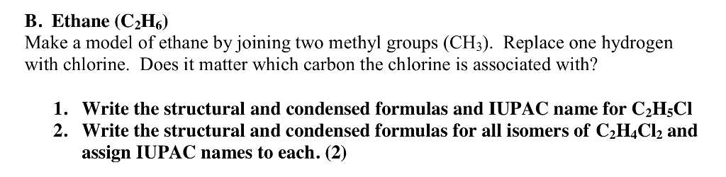 Solved B. Ethane (C2H) Make a model of ethane by joining two | Chegg.com
