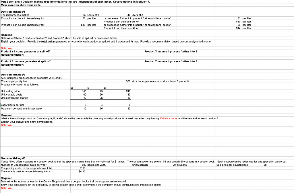 Part 2 contains 3 Decision making recommendations | Chegg.com