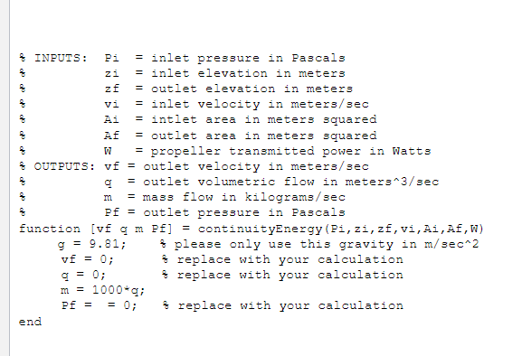Solved INPUTS: Pi = inlet pressure in Pascals zi = inlet | Chegg.com
