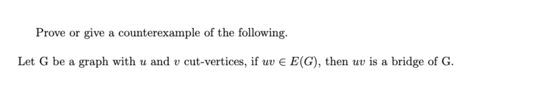 Solved Prove or give a counterexample of the following. Let | Chegg.com