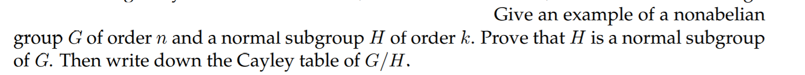 Solved Give an example of a nonabelian group G of order n | Chegg.com