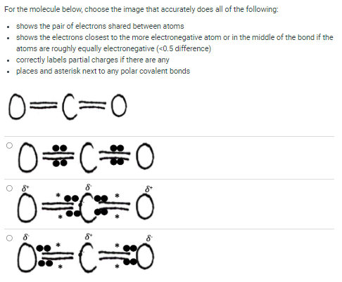 Solved 0=c=00÷c=00÷C=00c=0For the molecule below, choose the | Chegg.com