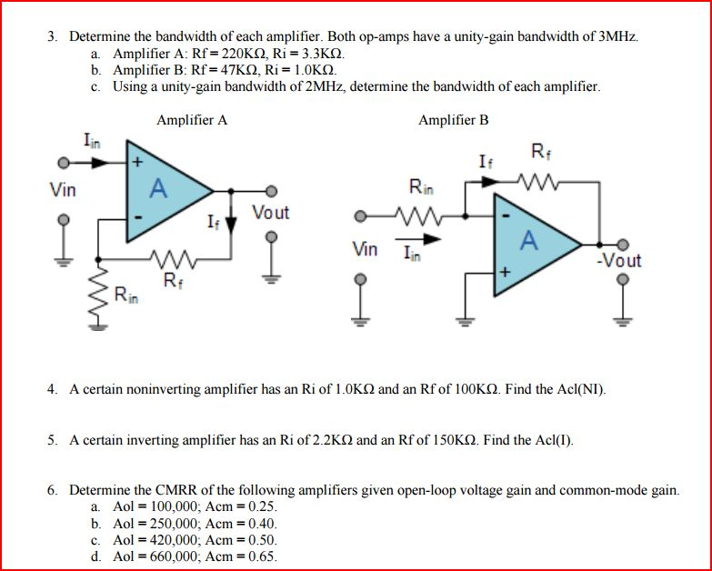 Solved 3. Determine the bandwidth of each amplifier. Both | Chegg.com
