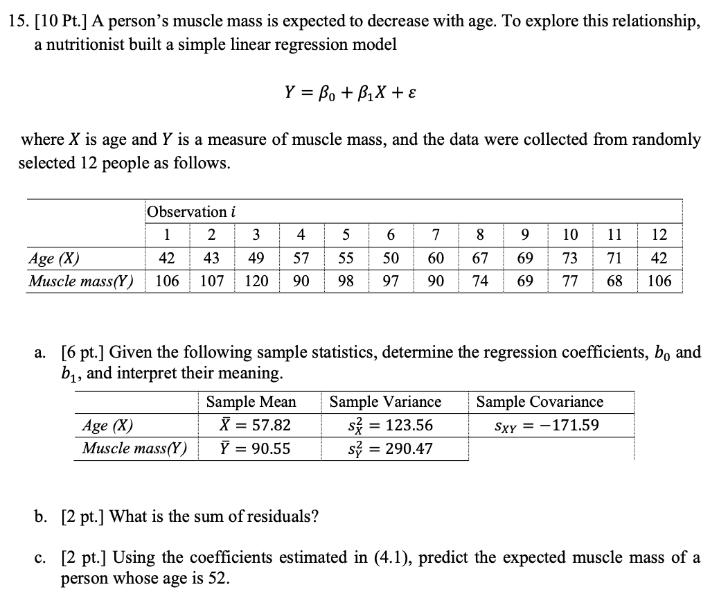 Solved 15. [10 Pt.] A person's muscle mass is expected to | Chegg.com