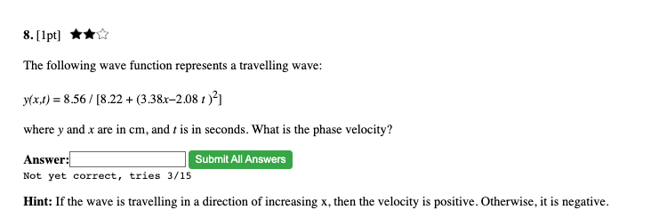 Solved The following wave function represents a travelling | Chegg.com