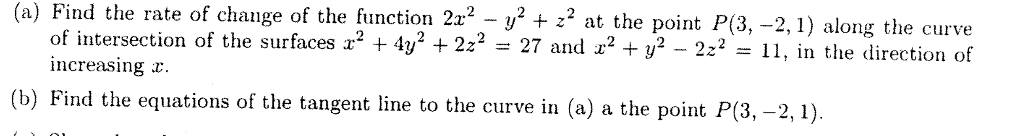 Solved multivariable calculus question: find the rate of | Chegg.com