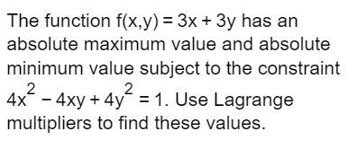 Solved The function f(x,y)=3x+3y has an absolute maximum | Chegg.com