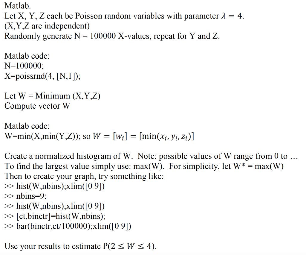 Solved Matlab. Let X, Y, Z each be Poisson random variables | Chegg.com