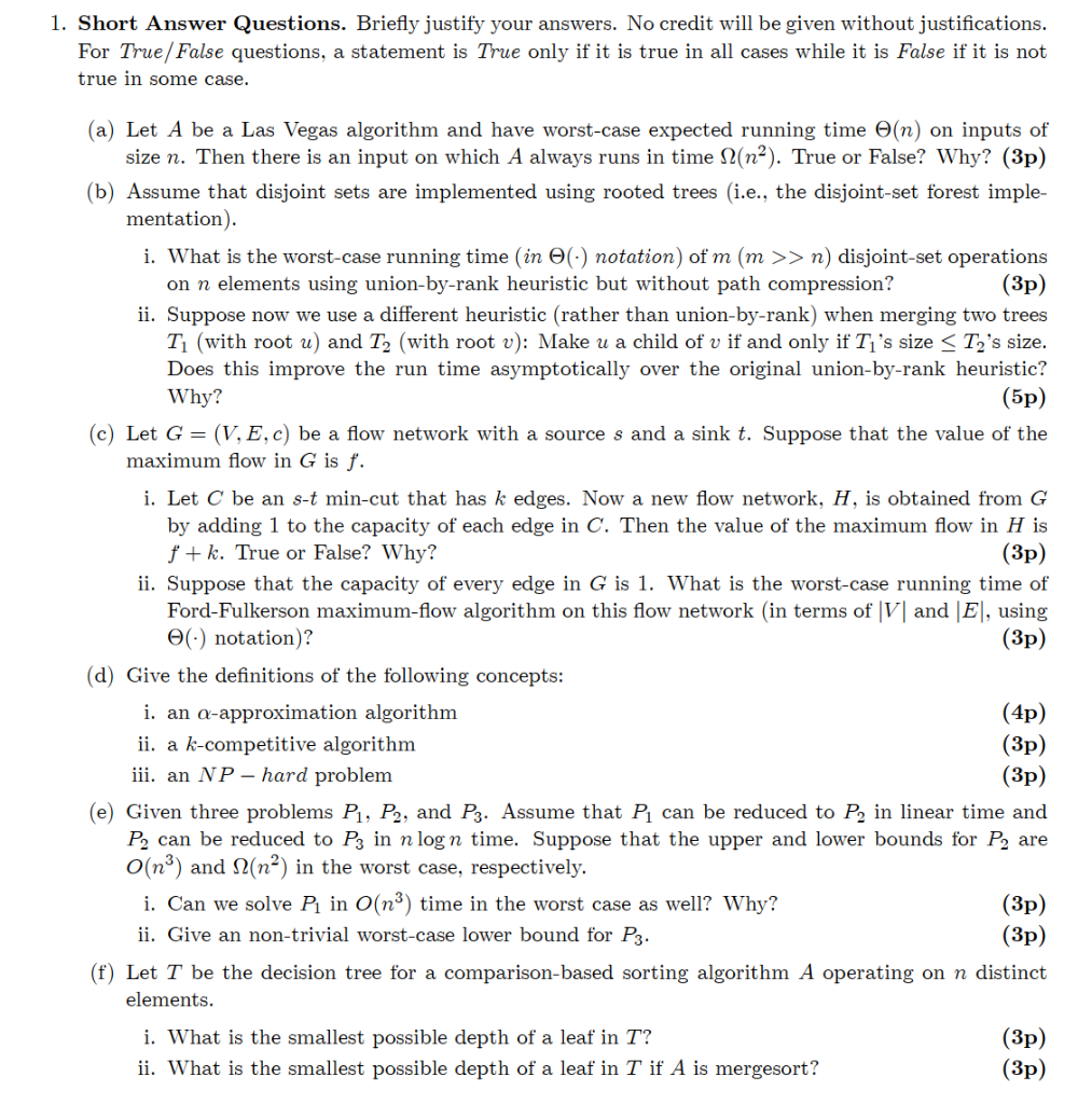 Solved 1. Short Answer Questions. Briefly justify your | Chegg.com