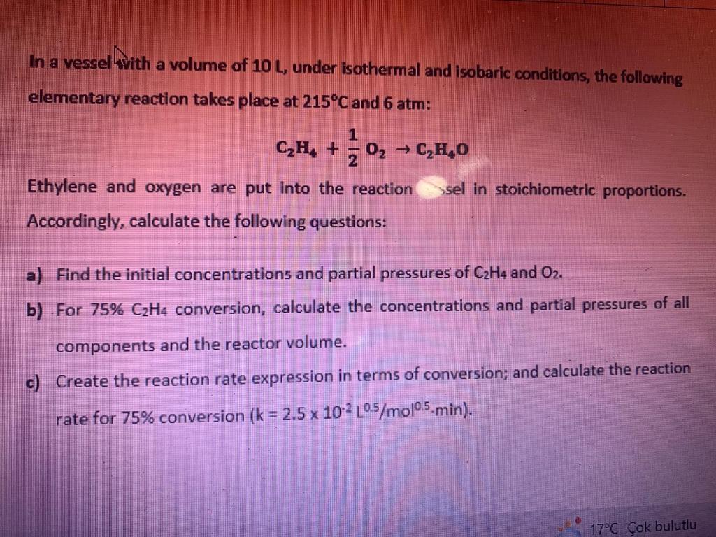 Solved In a vessel with a volume of 10 L, under isothermal | Chegg.com