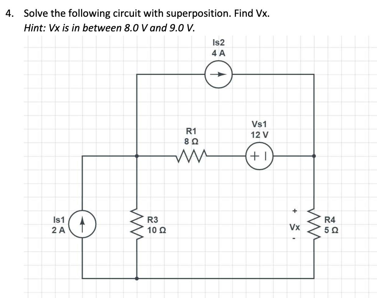 Solved 4. Solve the following circuit with superposition. | Chegg.com