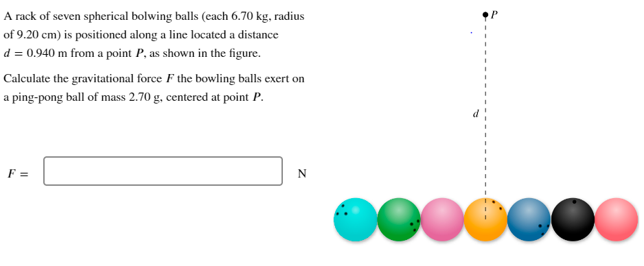 Solved A rack of seven spherical bolwing balls (each 6.70 | Chegg.com