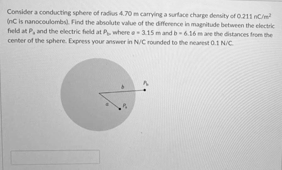 Solved Consider a conducting sphere of radius 4.70 m | Chegg.com