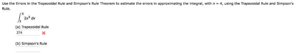 Solved Use the Errors in the Trapezoidal Rule and Simpson's | Chegg.com