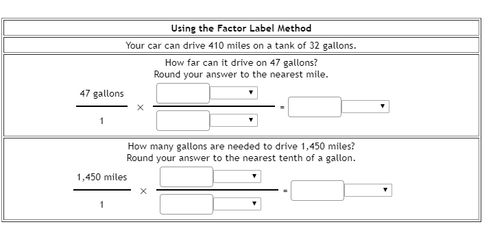 Solved Using the Factor Label Method Your car can drive 410 | Chegg.com