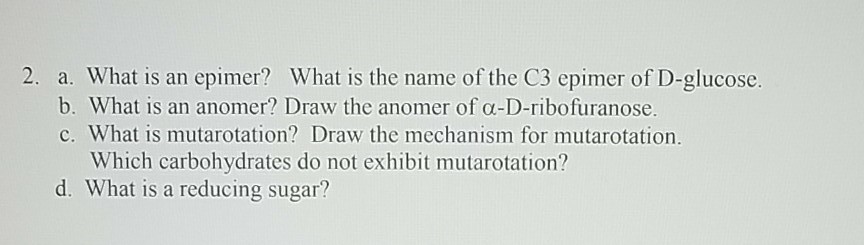Solved 2. a. What is an epimer? What is the name of the C3 | Chegg.com