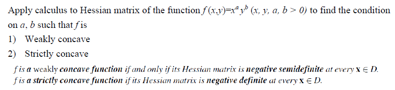 Solved Apply Calculus To Hessian Matrix Of The Function F