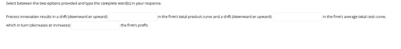 Solved Select between the two options provided and type the | Chegg.com