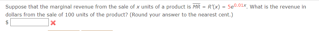 Solved Suppose that the marginal revenue from the sale of x | Chegg.com