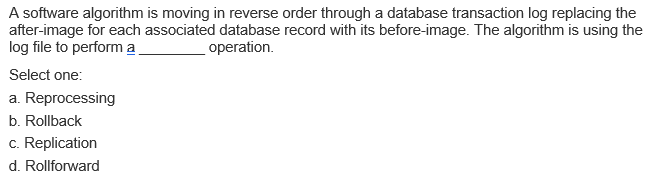 Solved A Software Algorithm Is Moving In Reverse Order Chegg