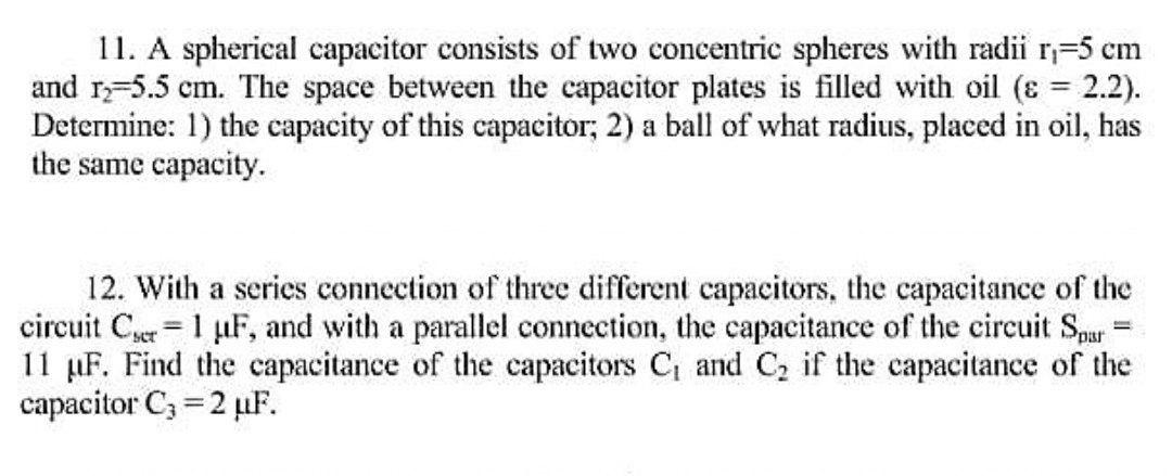 Solved 11. A spherical capacitor consists of two concentric | Chegg.com