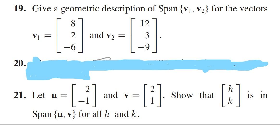 Solved 19. Give a geometric description of Span {V1, V2} for | Chegg.com