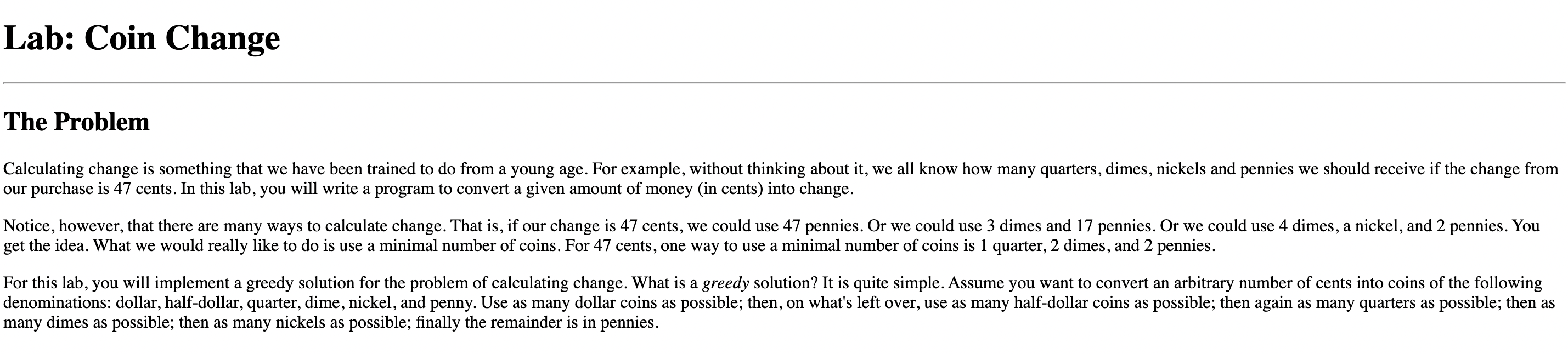 Lab: Coin Change The Problem Calculating change is | Chegg.com