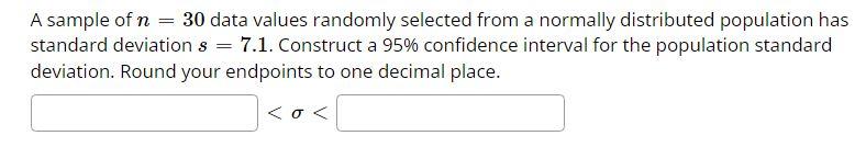 Solved A sample of n = 30 data values randomly selected from | Chegg.com
