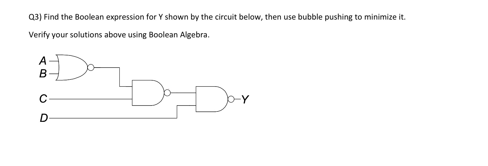 Solved Q3) Find the Boolean expression for Y shown by the | Chegg.com
